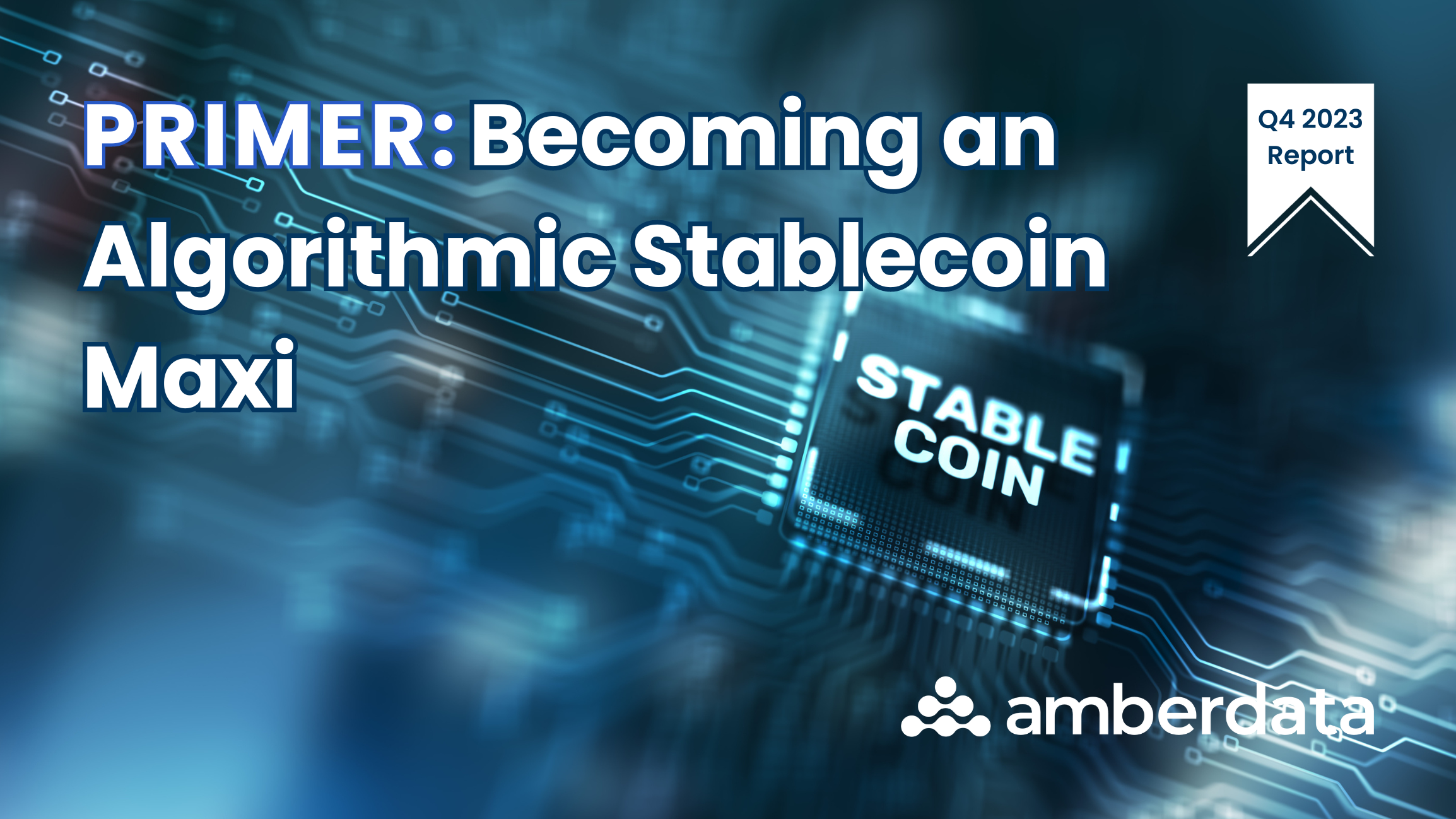 Primer: Becoming an Algorithmic Stablecoin Maxi